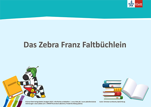 Schreiben zu Bildern mit dem Zebra Franz Faltbüchlein